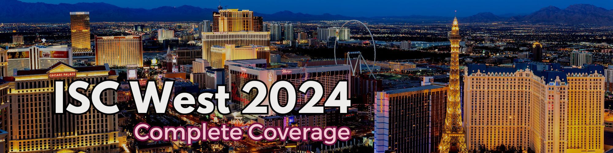 ISC West 2024 news and product updates - asmag.com